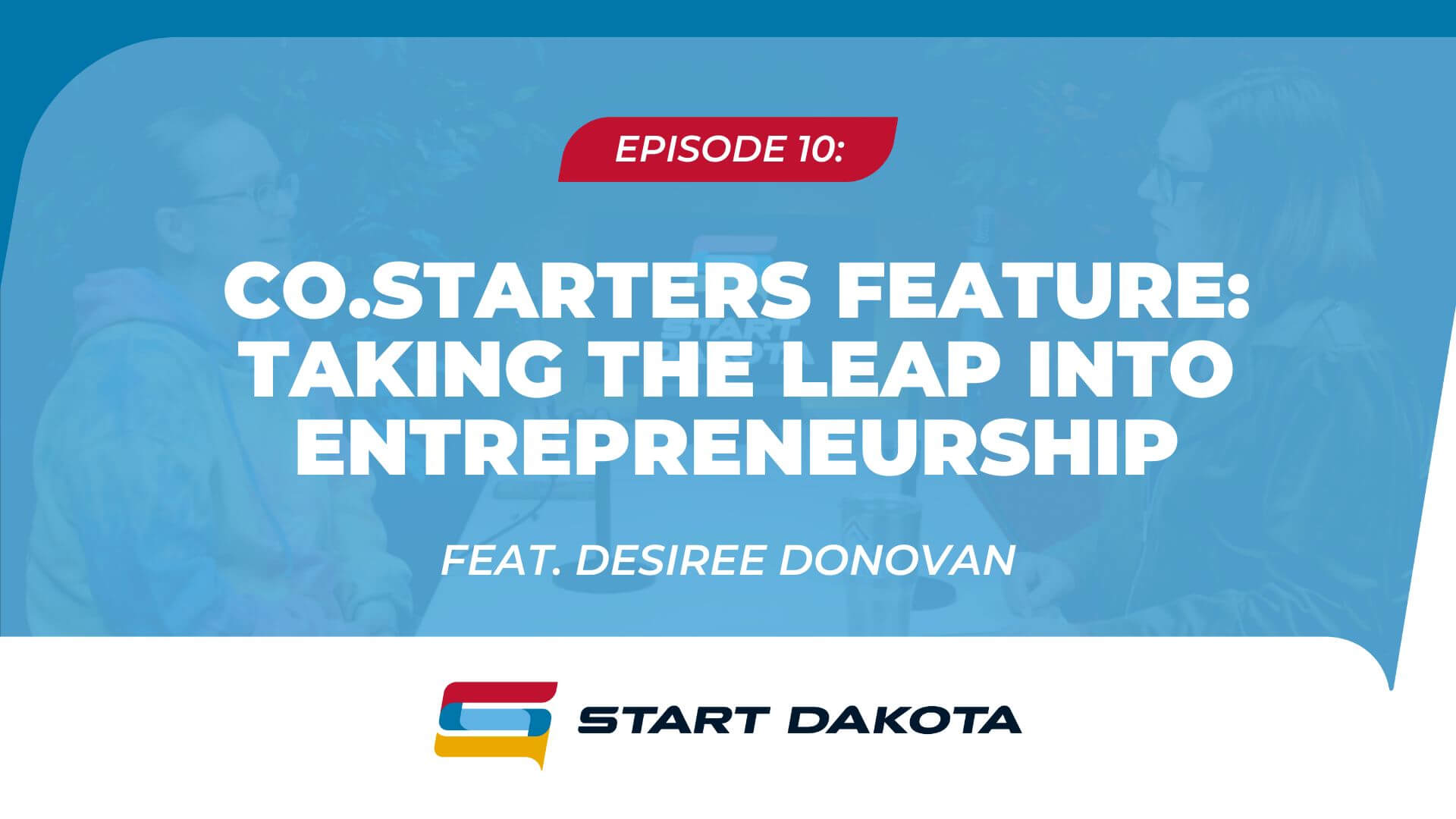 CO.STARTERS FEATURE: Taking the Leap Into Entrepreneurship | Startup ...
