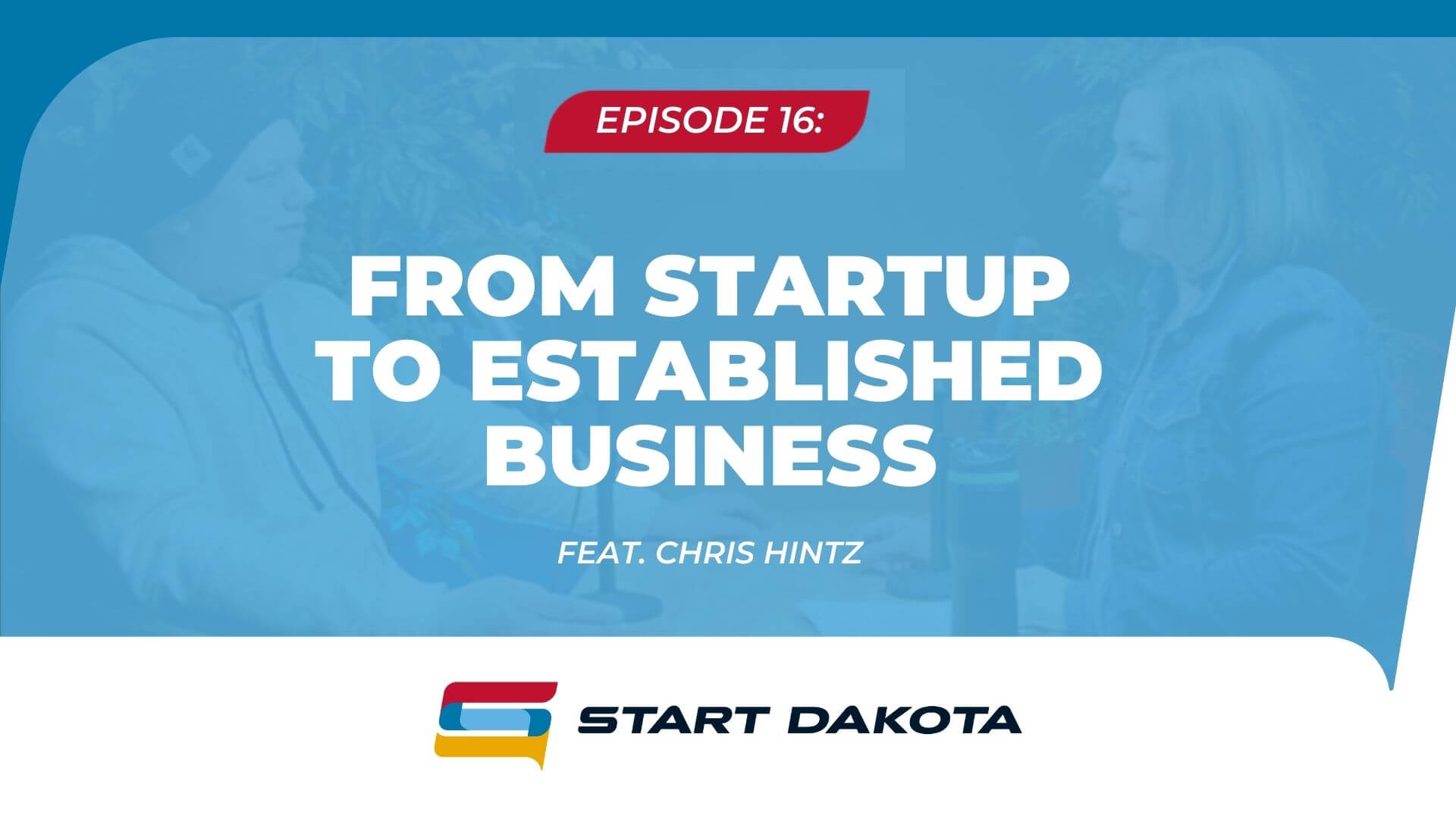 From Startup To Established Business | Startup Sioux Falls