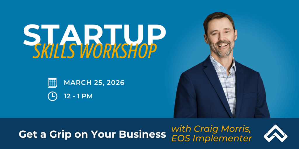 Startup Skills Workshop: Get a Grip on Your Business | Startup Sioux Falls